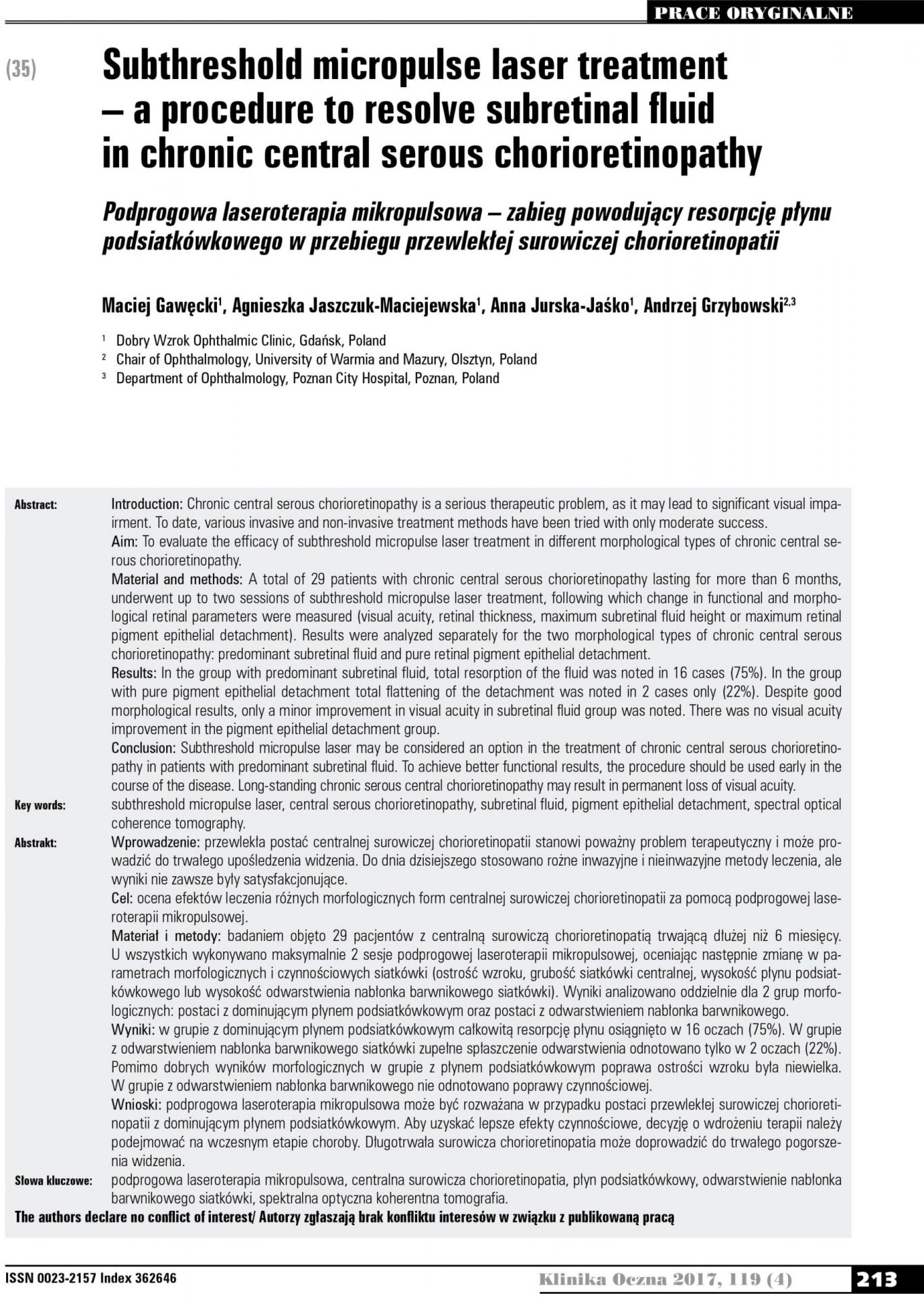 Subthreshold micropulse laser treatment-a procedure to resolve ...